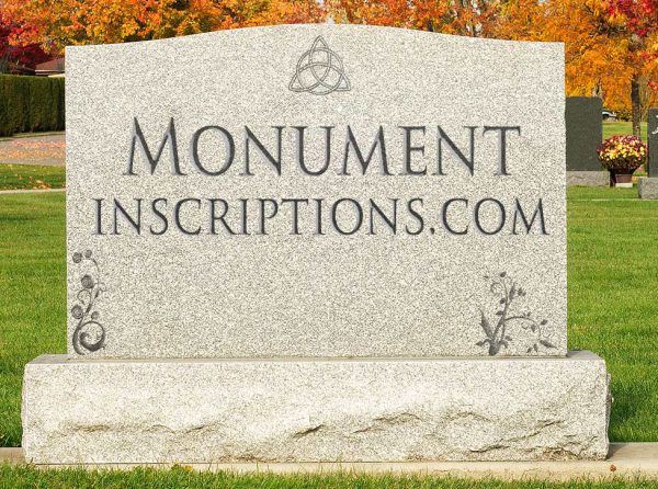 Monument Inscriptions - Custom Inscriptions on Headstones